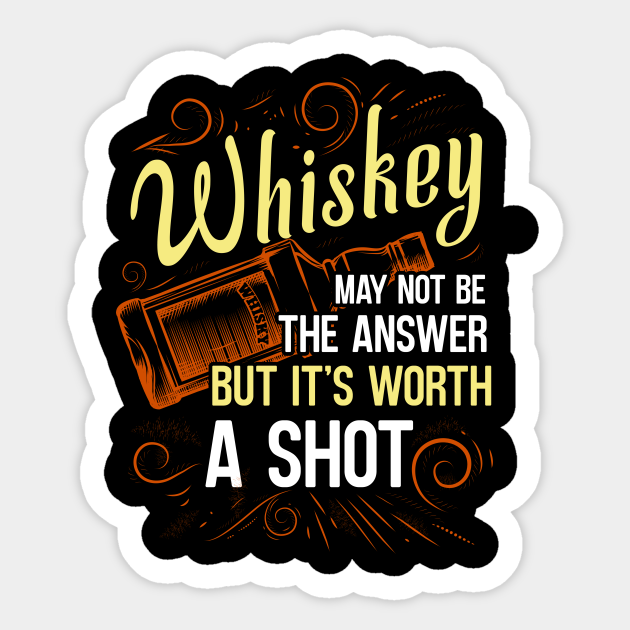 Whiskey Bourbon Whisky Scotch Blended T Whiskey Sticker Teepublic